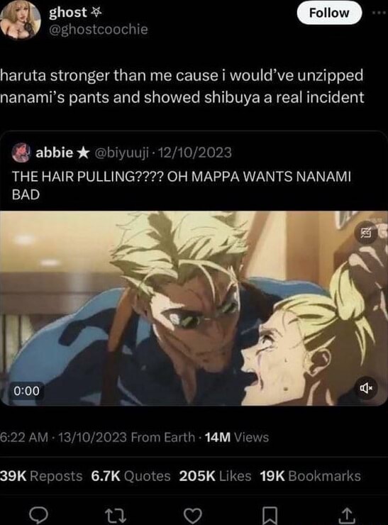Haruta stronger than me cause i would've unzipped nanami's pants and ...