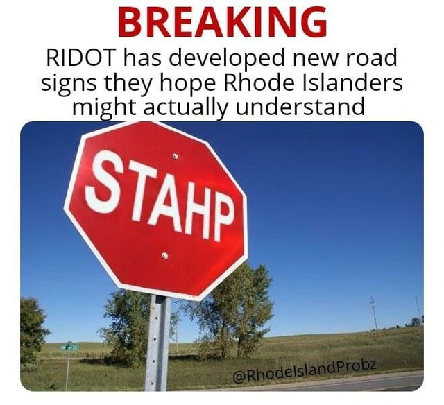BREAKING RIDOT has developed new road signs they hope Rhode Islanders ...