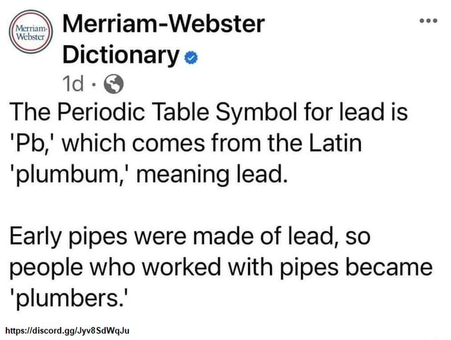 Merriam-Webster Dictionary The Periodic Table Symbol for lead is 'Pb ...