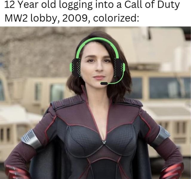 12 Year old logging into a Call of Duty lobby, 2009, colorized: - iFunny