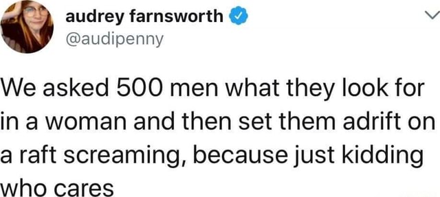 We asked 500 men what they look for in a woman and then set them adrift ...