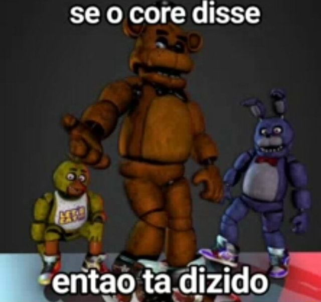 Se o core disse adi) entao ta. dizido - iFunny Brazil