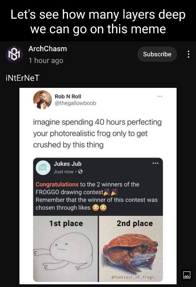 Let's see how many layers deep we can go on this meme ArchChasm ...