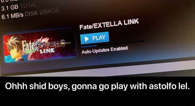 Ohhh shid boys, gonna go play with astolfo lel. - Ohhh shid boys, gonna go play with astolfo lel ...