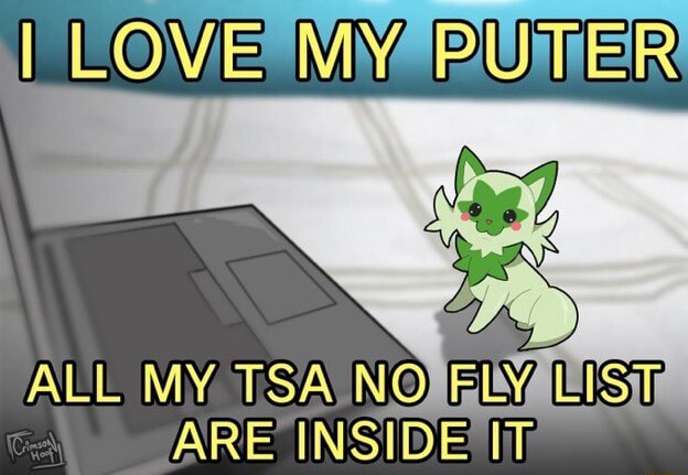 I LOVE MY PUTER ALL MY TSA NQ ea ARE INSIDE - iFunny