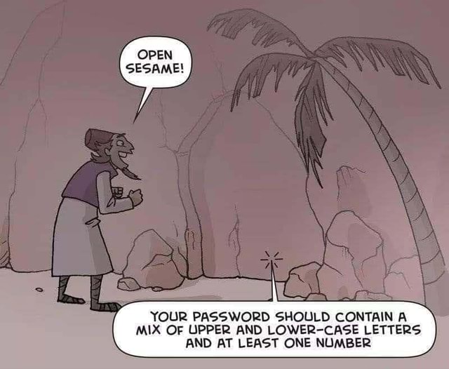 YOUR PASSWORD SHOULD CONTAIN A MIX OF UPPER AND LOWER-CASE LETTERS AND ...