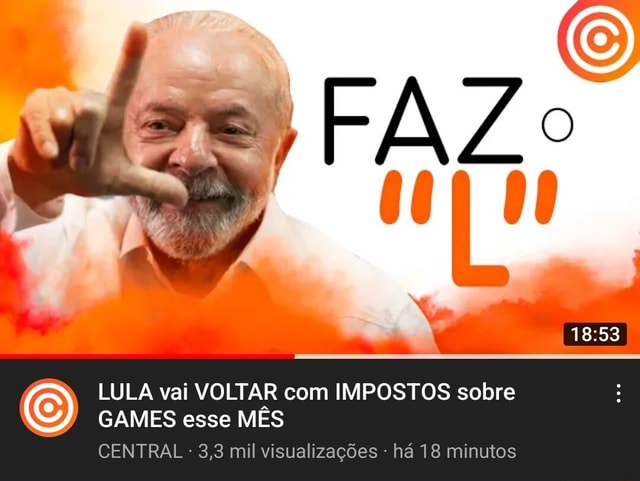 LULA vai VOLTAR com IMPOSTOS sobre GAMES esse MÊS CENTRAL 3,3 mil ...