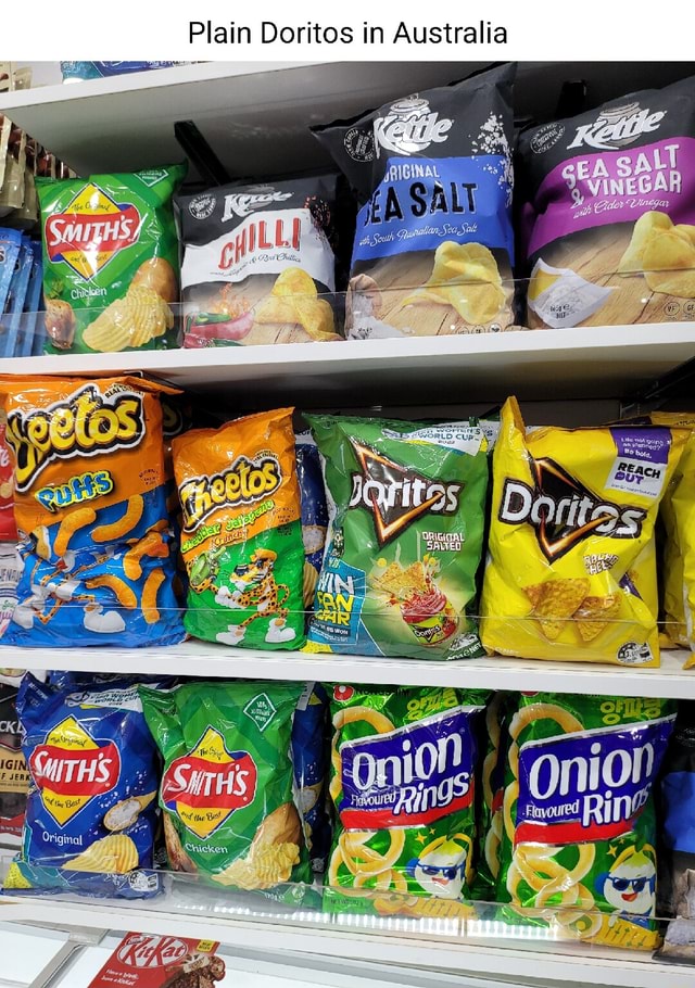 Plain Doritos in Australia - iFunny