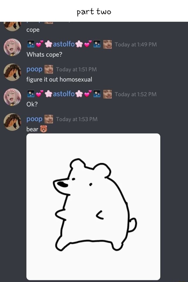 Part Two Cope At 49PM Whats Cope Poop Figure It Out Homosexual Ok part-two-cope-at-49pm-whats-cope-poop-figure-it-out-homosexual-ok