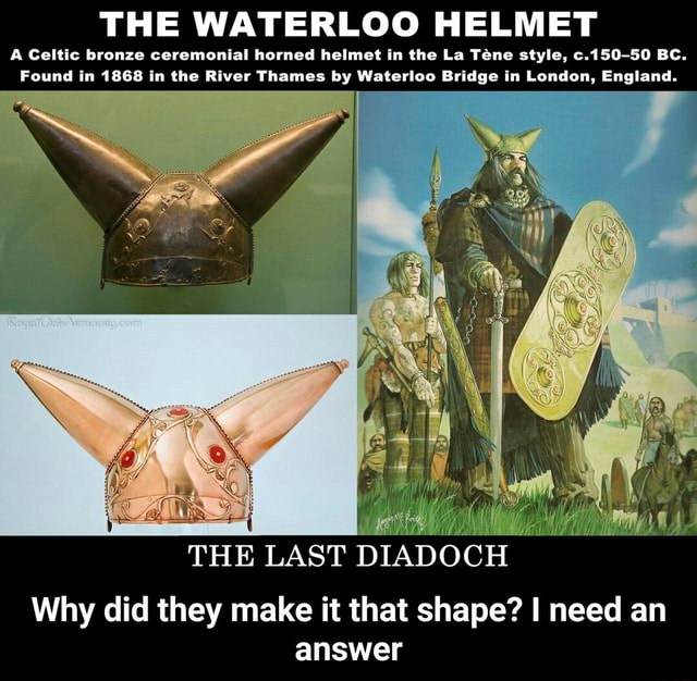 THE WATERLOO HELMET A Celtic bronze ceremonial horned helmet in the La ...