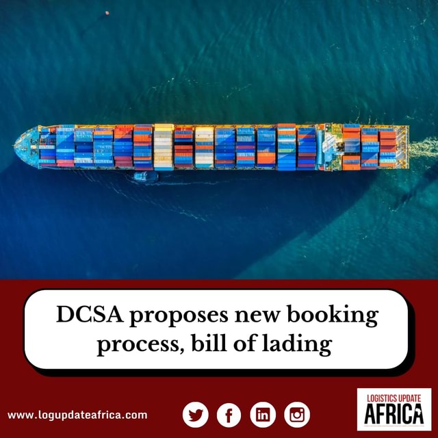 DCSA proposes new booking process, bill of lading - DCSA proposes new ...