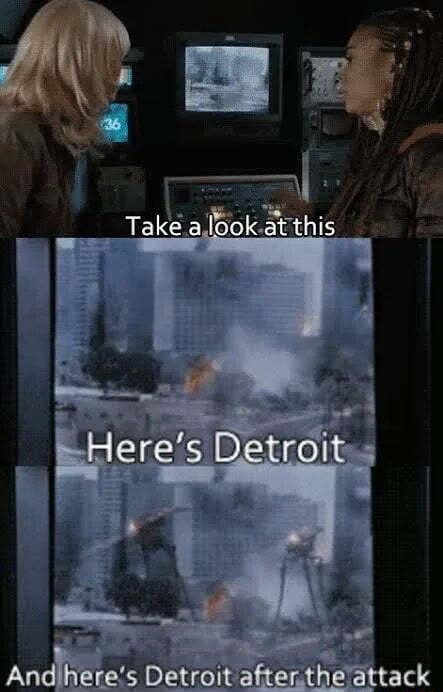 Take alook at this Here's here's Detroit aftemthe attack - iFunny