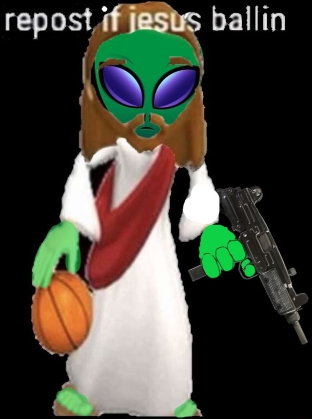 Repost, if jesus ballin NZ, - iFunny