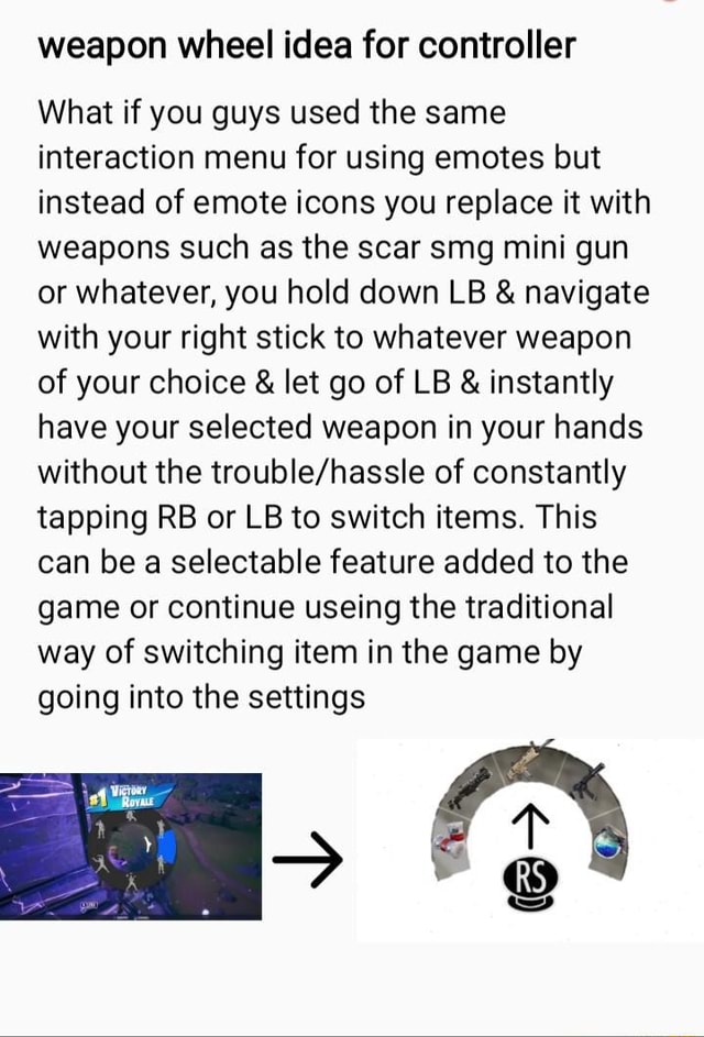 Weapon wheel idea for controller What if you guys used the same ...