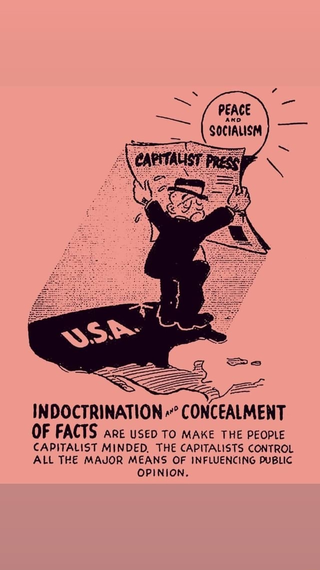 INDOCTRINATION CONCEALMENT OF FACTS are USED To MAKE THE PEOPLE ...