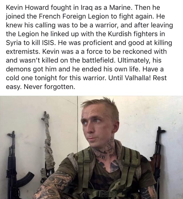 Kevin Howard fought in Iraq as a Marine. Then he joined the French ...