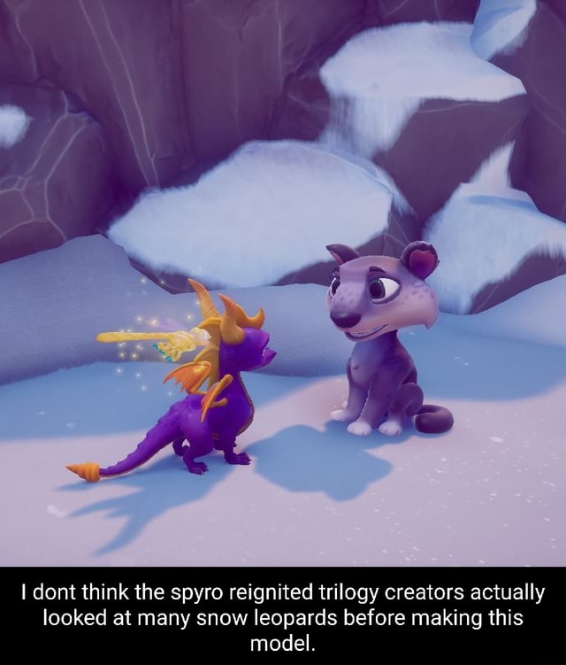 Dont think the spyro reignited trilogy creators actually looked at many ...