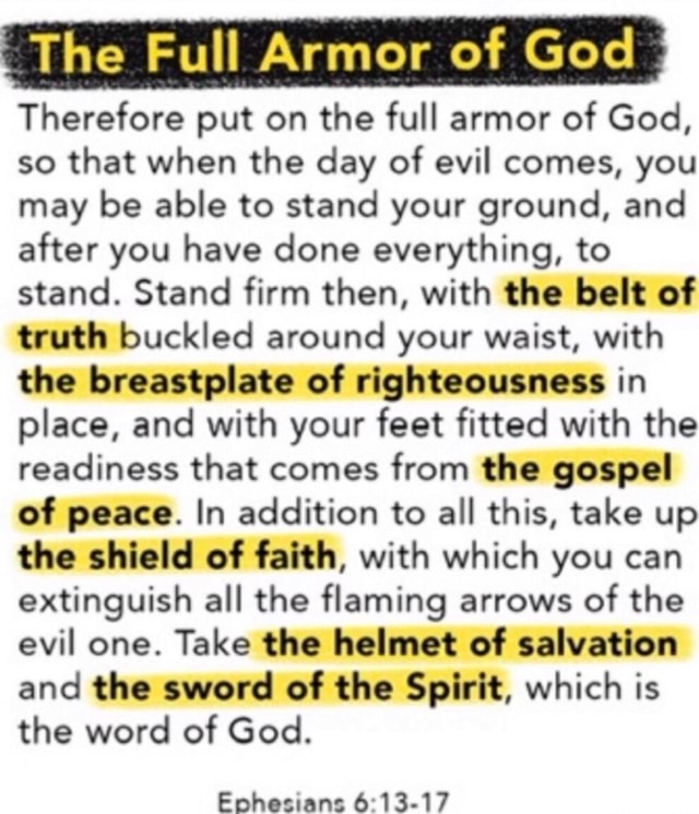 The Full Armor of God Therefore put on the full armor of God, so that ...