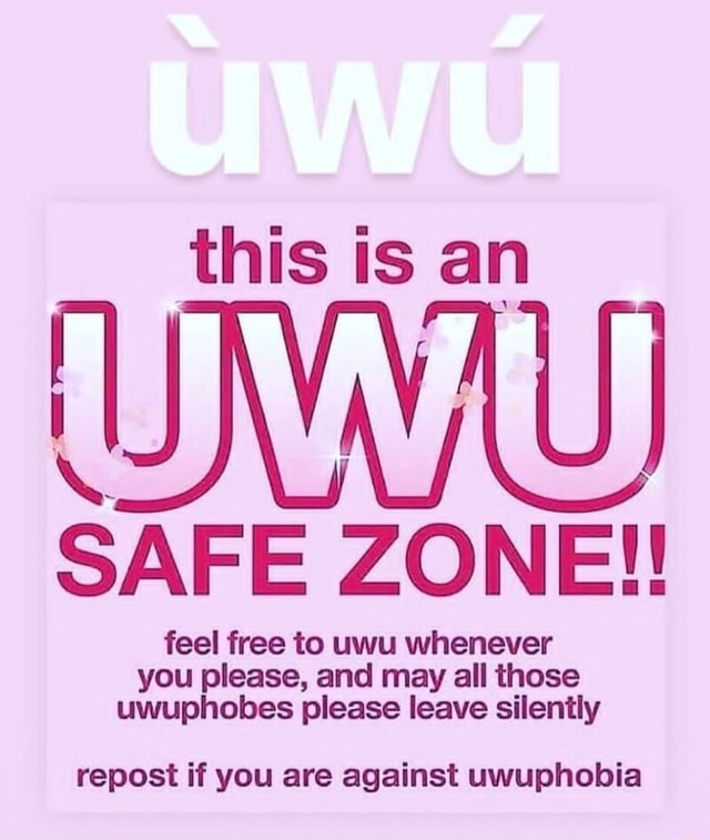 This is an UMM SAFE ZONE!! feel free to uwu whenever you please, and ...