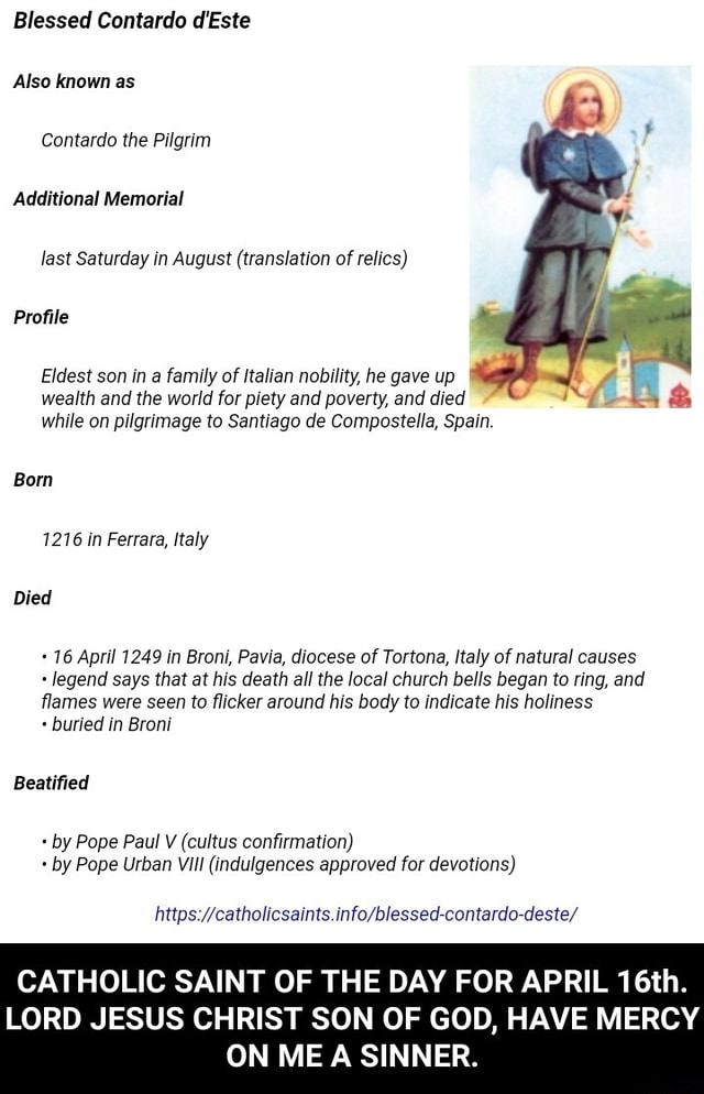 Blessed Contardo d'Este Also known as Contardo the Pilgrim Additional ...