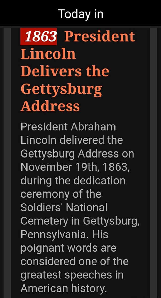 Today in 1863 President Lincoln Delivers the Gettysburg Address ...