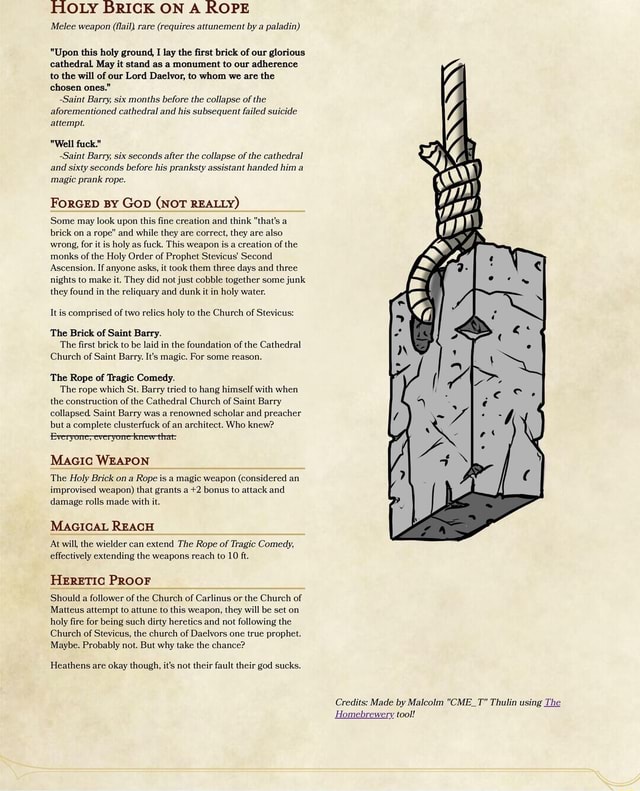 HOLY BRICK ON A ROPE Melee weapon (flail) rare (requires attunement by ...