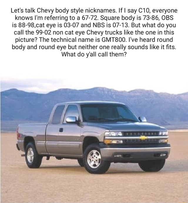 Surprising Chevy Truck Generation Nicknames Gallery