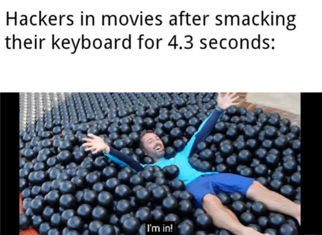 "Hulk smash" - Hackers in movies after smacking their keyboard for 4.3 ...