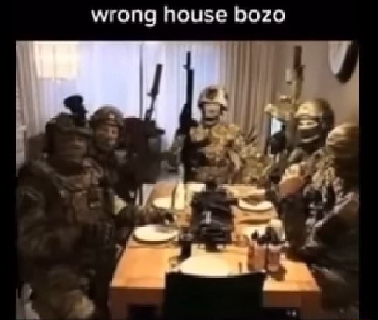 Wrong house bozo - iFunny