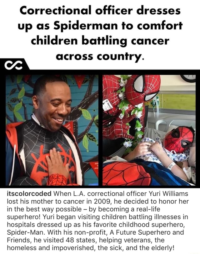 Correctional officer dresses up as Spiderman to comfort children ...