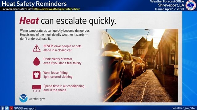 Heat Safety Reminders For moe safety Shreveport, LA Heat can escalate ...