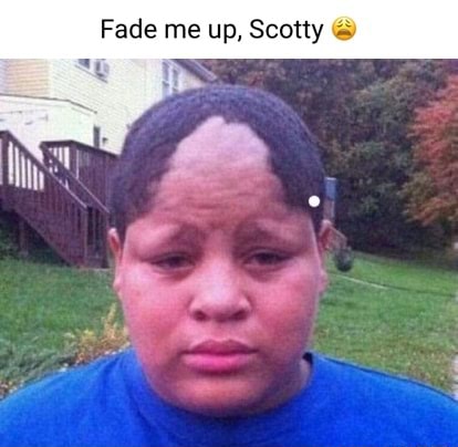 Fade me up, Scotty - iFunny
