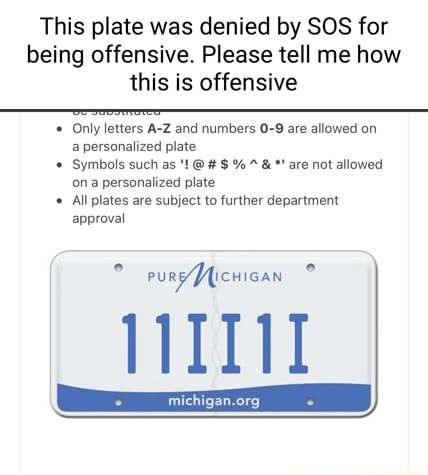 This plate was denied by SOS for being offensive. Please tell me how ...