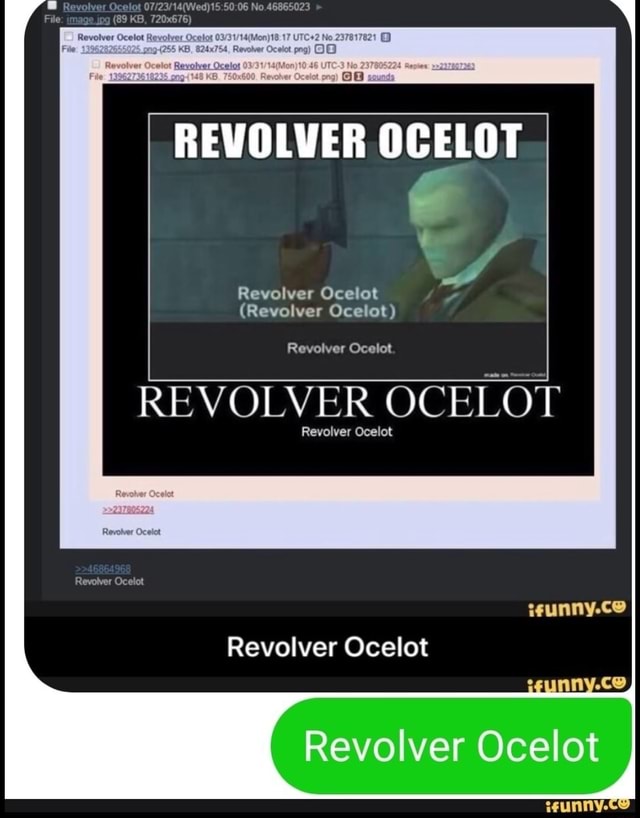 Revolve! Ocelot REVOLVER OCEEÓT Revolver Ocelot Revolver Ocelot - iFunny
