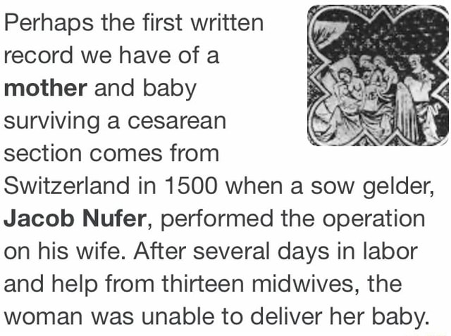 Perhaps the first written record we have of a mother and baby surviving ...