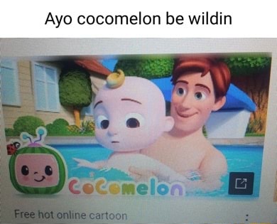 Cocomelon be - )