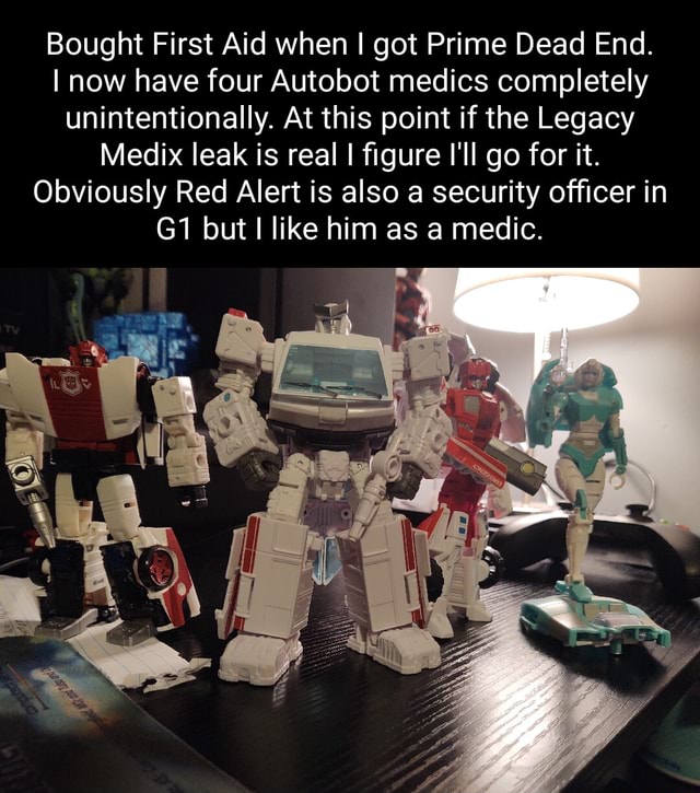 Bought First Aid when I got Prime Dead End. I now have four Autobot ...