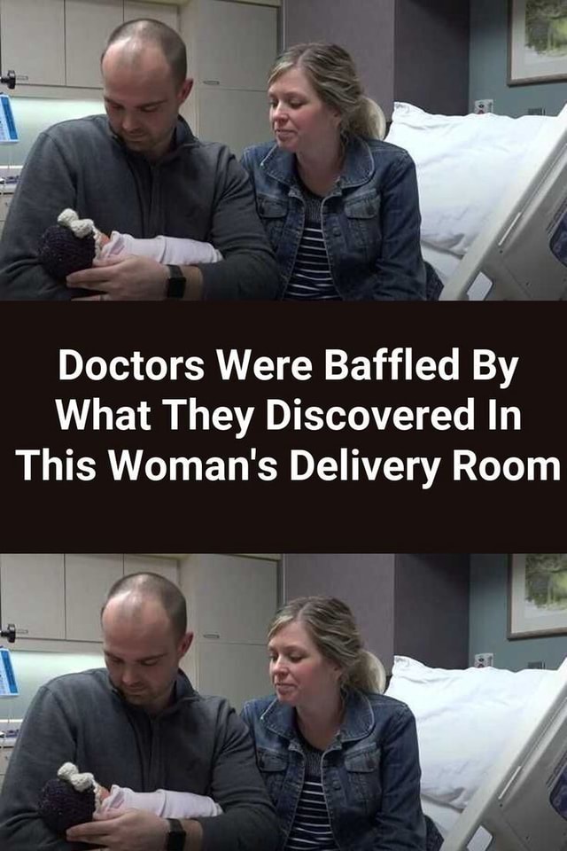 Doctors Were Baffled By What They Discovered In This Woman's Delivery ...