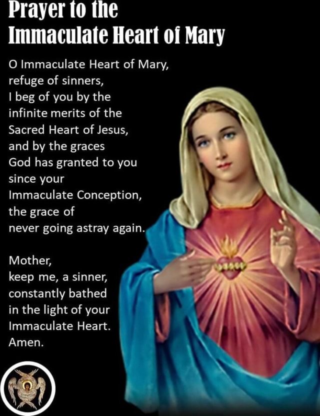 Prayer to the Immaculate Heart of Mary O Immaculate Heart of Mary ...