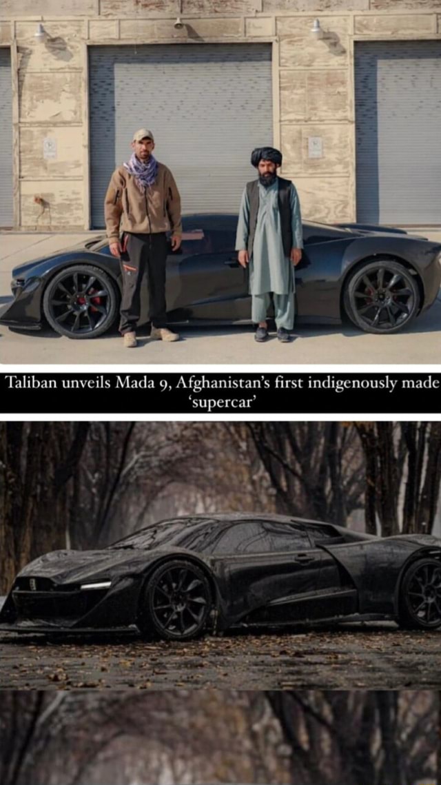 Taliban unveils Mada 9, Afghanistan's first indigenously made 'supercar ...