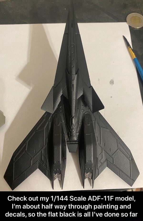 Check out my 1/144 Scale ADF-11F model, I'm about half way through ...