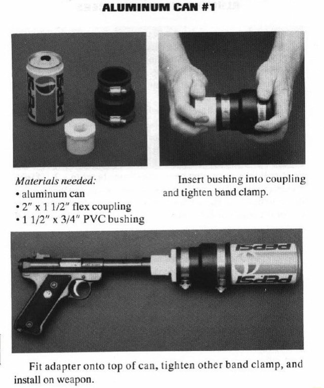 ALUMINUM CAN #1 Materials needed: Insert bushing into coupling aluminum ...