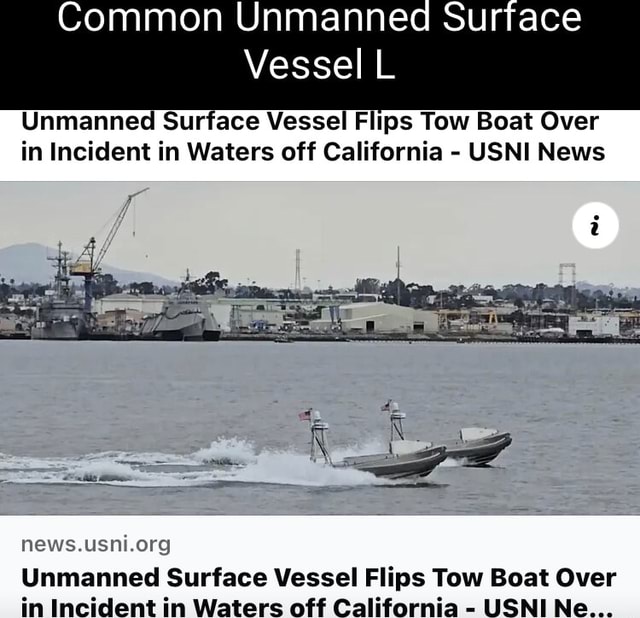 Common Unmanned Surface Vessel L Unmanned Surface Vessel Flips Tow Boat ...
