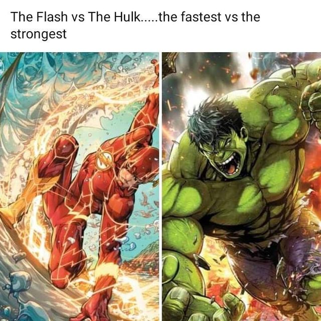 The Flash vs The Hulk. fastest vs the strongest - America’s best pics ...