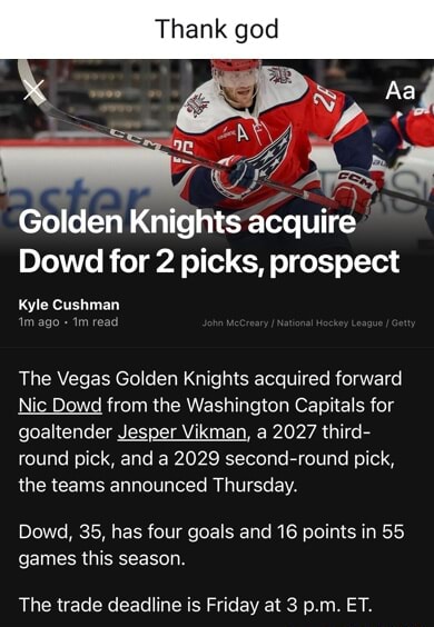 Thank god Aa Golden Knights acquire Dowd for 2 picks, prospect Kyle ...