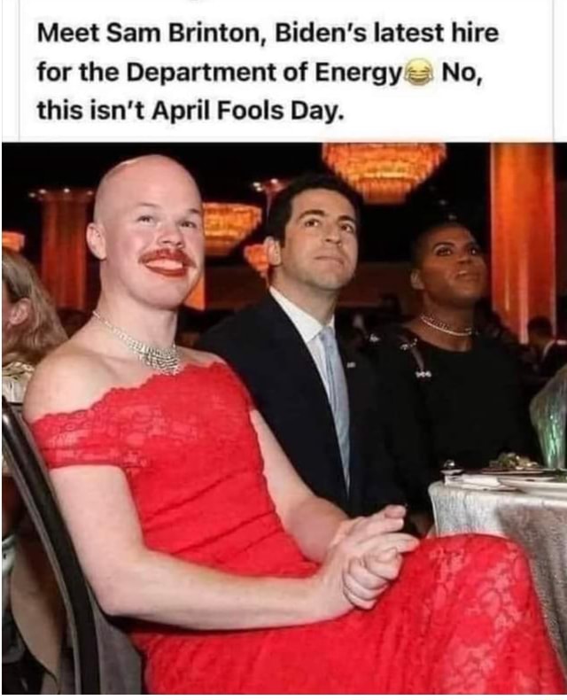 Meet Sam Brinton, Biden's latest hire for the Department of Energy= No ...