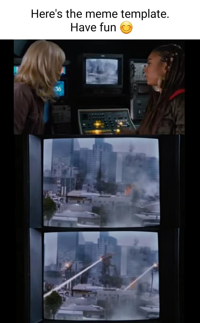Here's the meme template. Have fun - iFunny