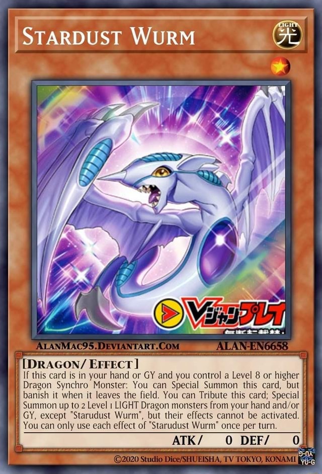 STARDUST WURM DRAGON/ EFFECT ALARM ID (COM If this card is in your hand ...