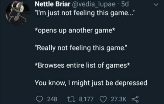 Nettle Briar @vedia_lupae "I'm just not feeling this game..." *opens up ...