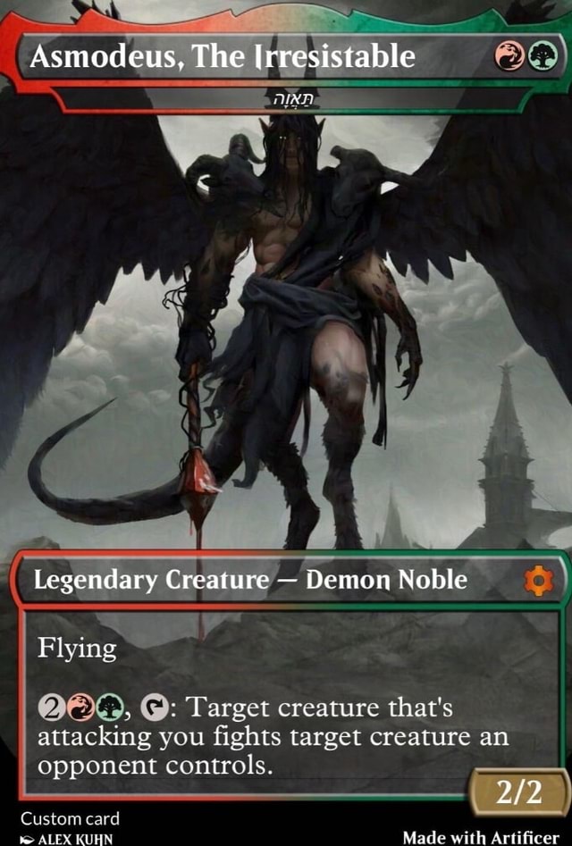 (Asmodeus, The I AQ) ( Legendary Creature Demon Noble Flying G: Target ...